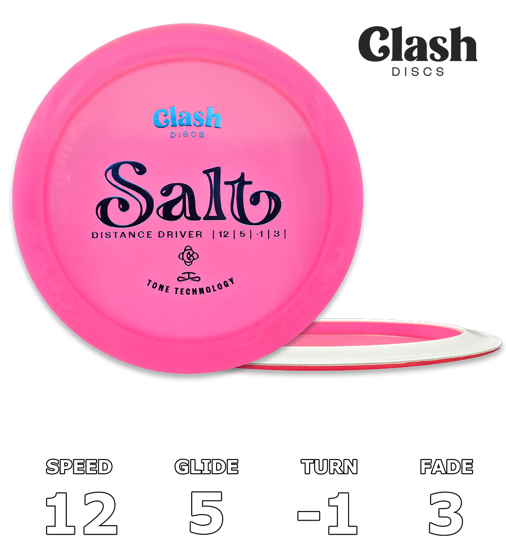 Salt Steady Clash Discs | Speed 12 Glide 5 Turn -1 Fade 3